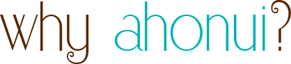 why ahonui? – Ahonui Pathways